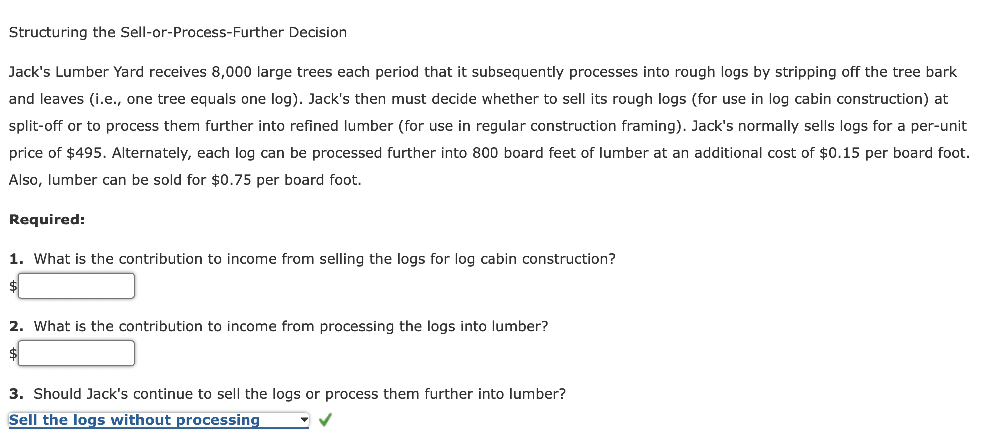 Solved Structuring the Sell-or-Process-Further Decision | Chegg.com