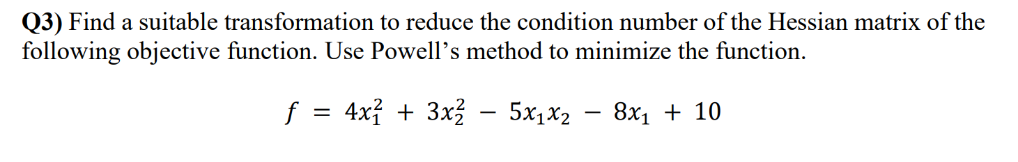 Solved Q3) Find a suitable transformation to reduce the | Chegg.com