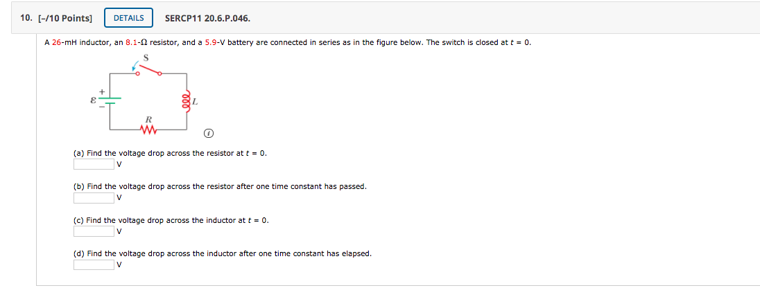 Solved 10. [-/10 Points) DETAILS SERCP11 20.6.P.046. A 26-mH | Chegg.com Solved 10. [-/10 Points) DETAILS SERCP11 20.6.P.046. A 26-mH | Chegg.com