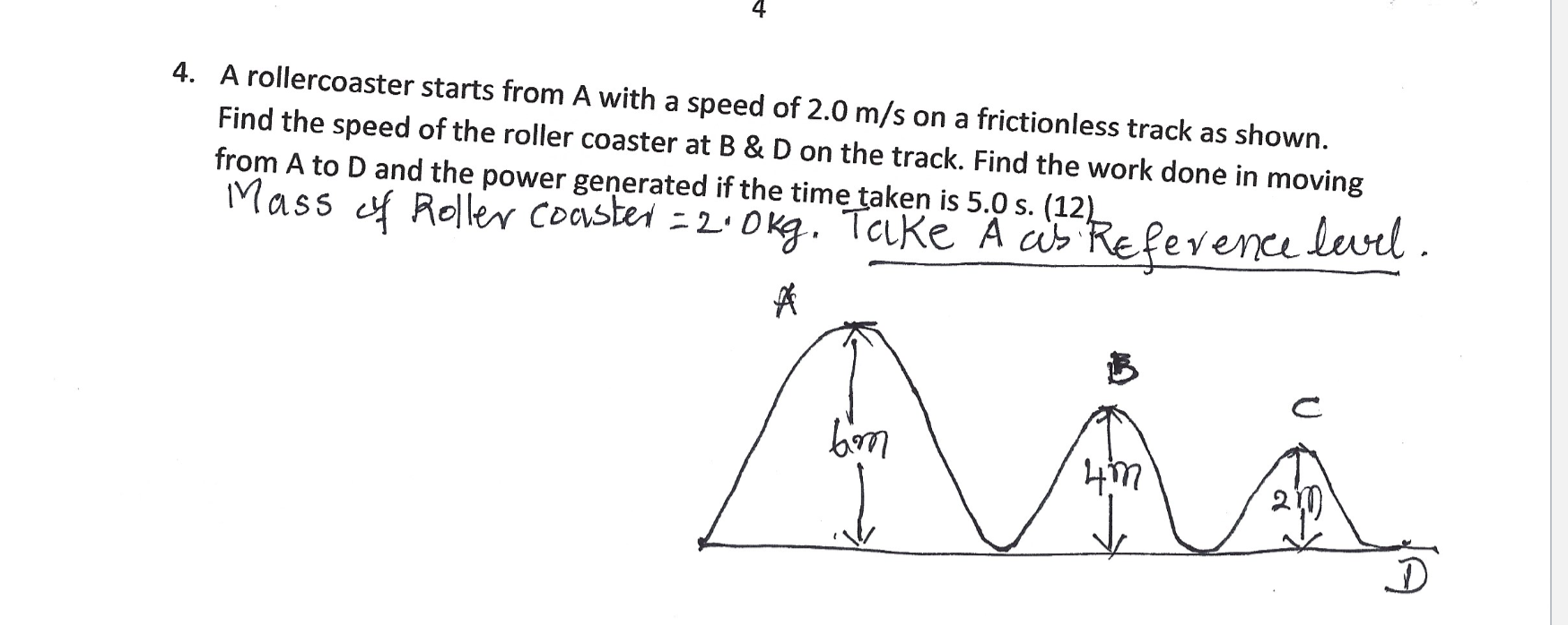 Solved 4 4. A rollercoaster starts from A with a speed of | Chegg.com