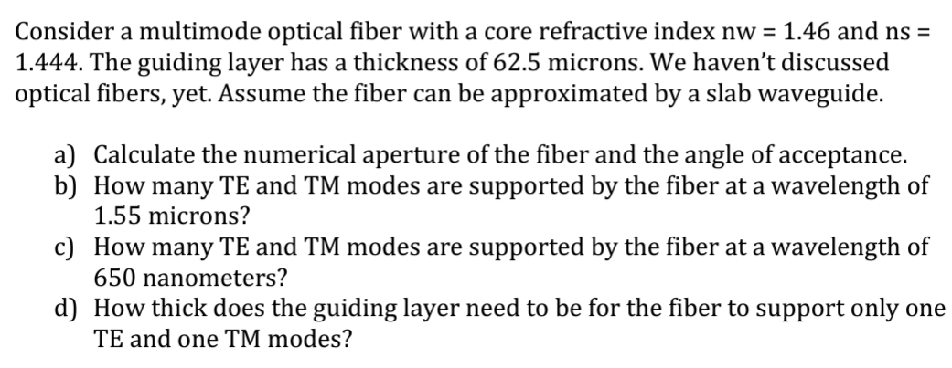 Consider a multimode optical fiber with a core | Chegg.com