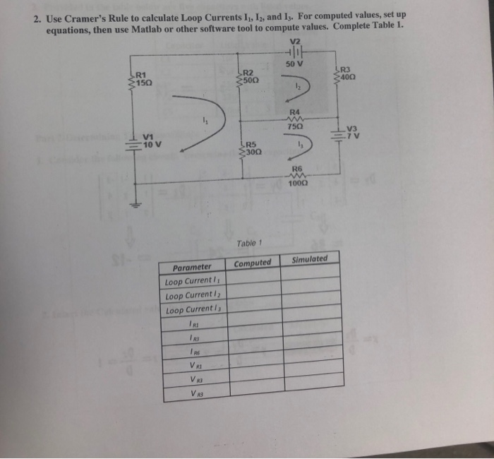Solved Use Cramers Rule to calculate Loop Currents I1, I2, | Chegg.com
