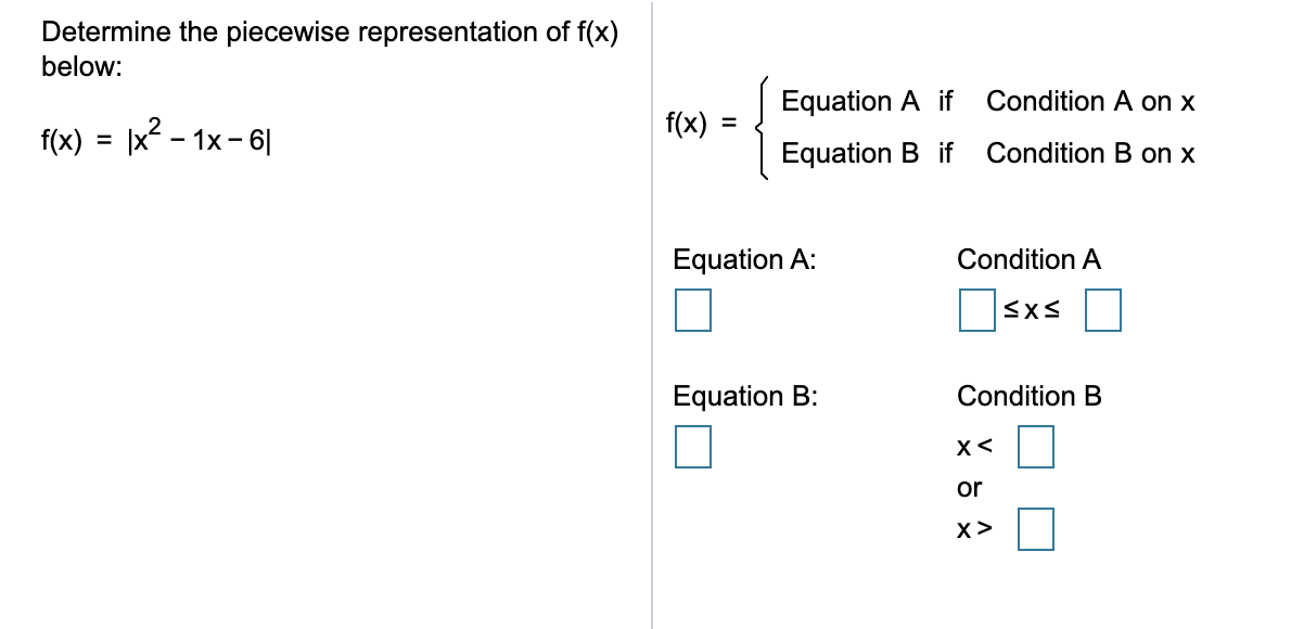 Solved Determine the piecewise representation of f(x) below: | Chegg.com