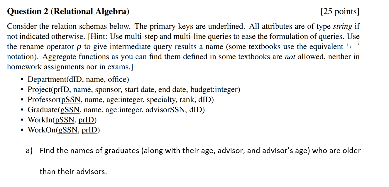 Solved Question 2 (Relational Algebra) [25 points] Consider | Chegg.com