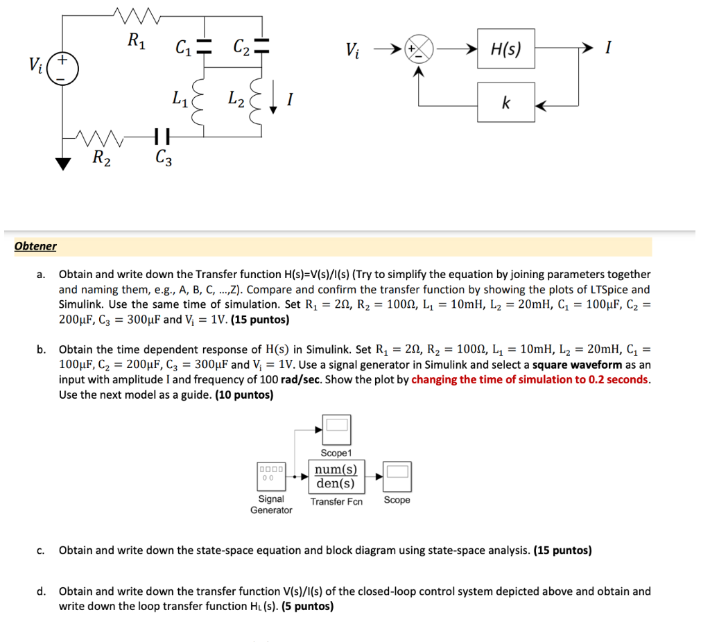 Solved a. Obtain and write down the Transfer function | Chegg.com