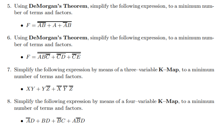 Solved 5. Using DeMorgan's Theorem, simplify the following | Chegg.com
