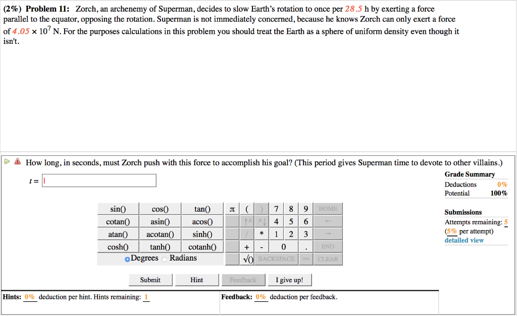 Solved (2%) Problem 11: Zorch, an archenemy of Superman, | Chegg.com
