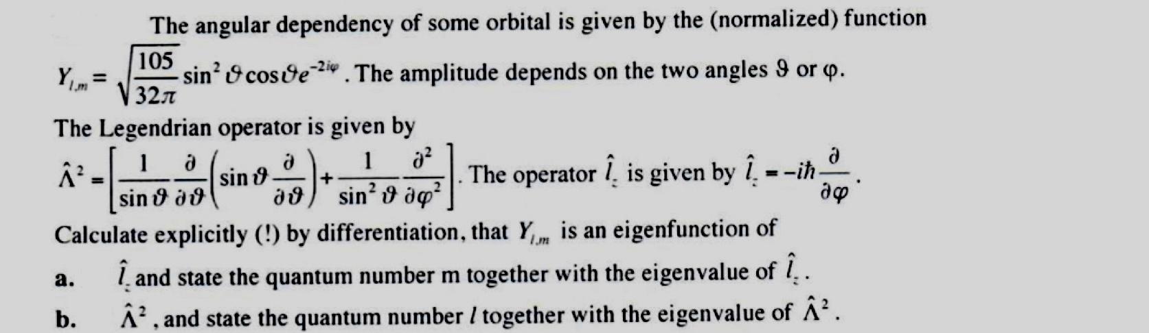 Solved Ym = The angular dependency of some orbital is given | Chegg.com