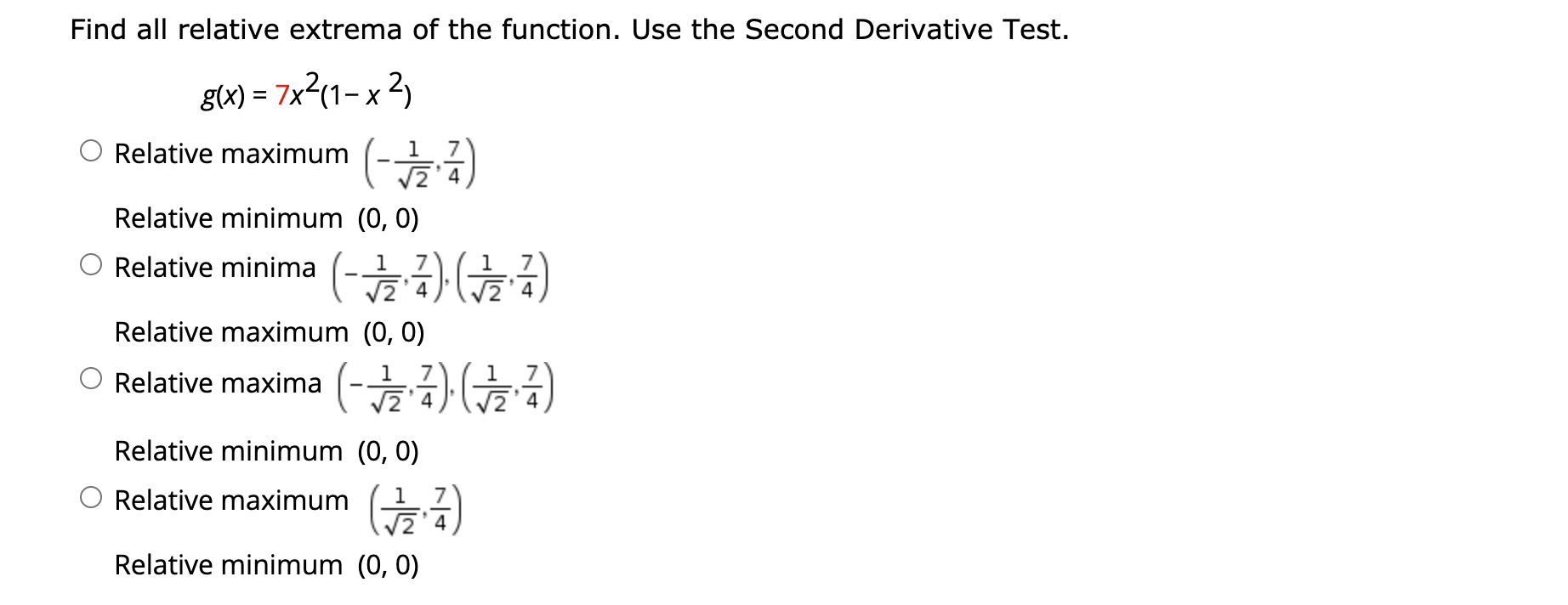 Solved Find all relative extrema of the function. Use the | Chegg.com