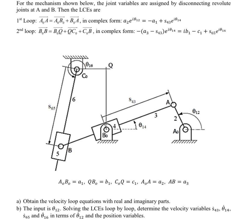 Solved For the mechanism shown below, the joint variables | Chegg.com