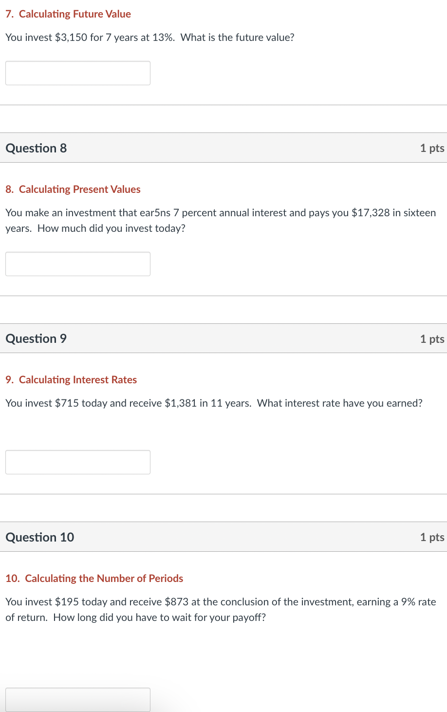 Solved 7. Calculating Future Value You invest $3,150 for 7 | Chegg.com
