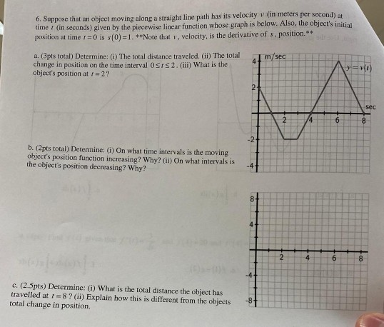 Solved 6 Suppose That An Object Moving Along A Straight