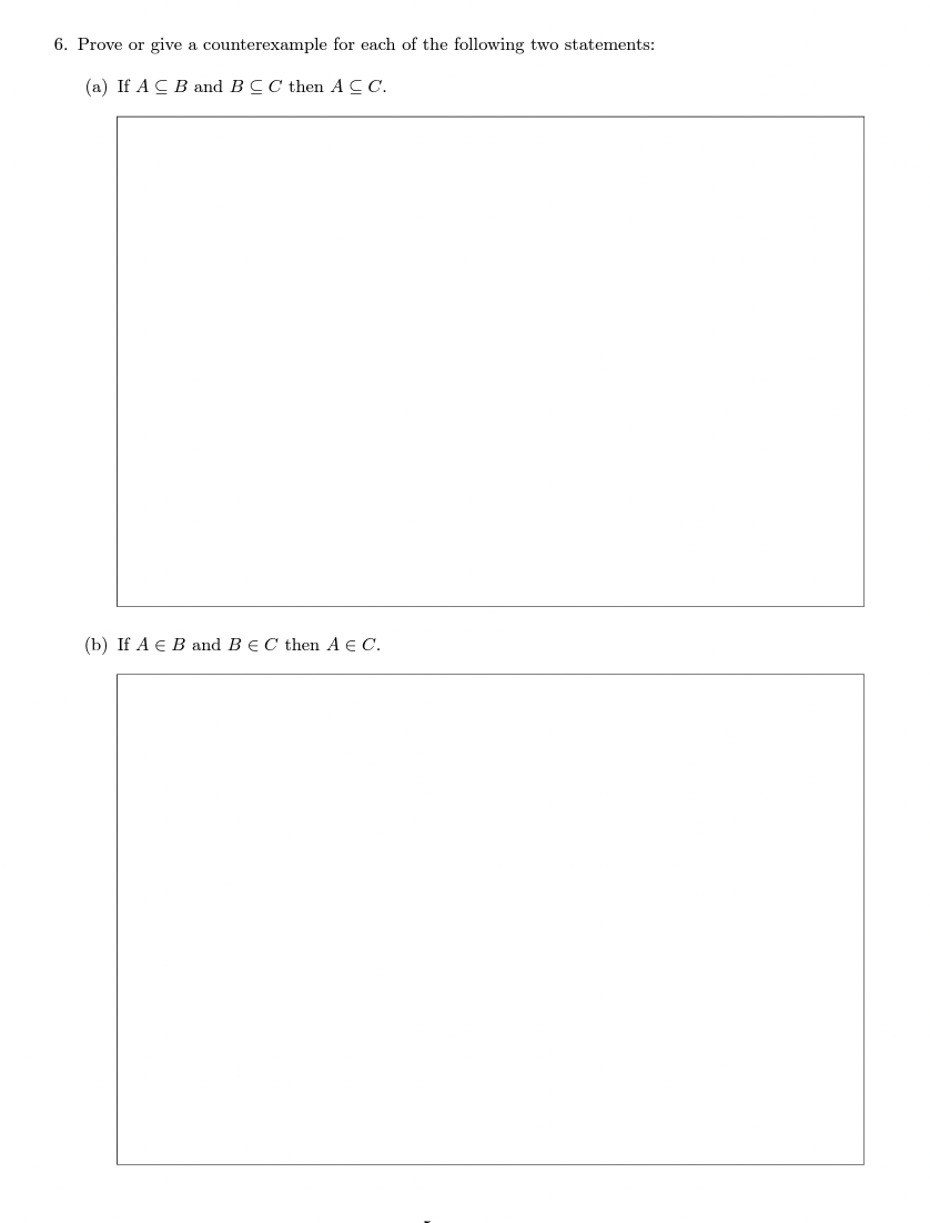 Solved 6. Prove or give a counterexample for each of the | Chegg.com