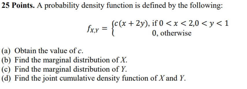 Solved 25 Points. A probability density function is defined | Chegg.com