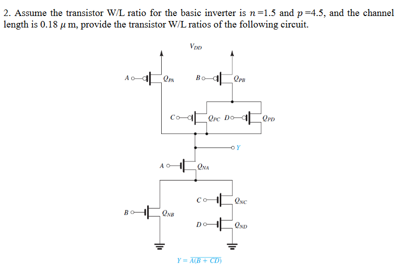 Solved 2. Assume the transistor W/L ratio for the basic | Chegg.com