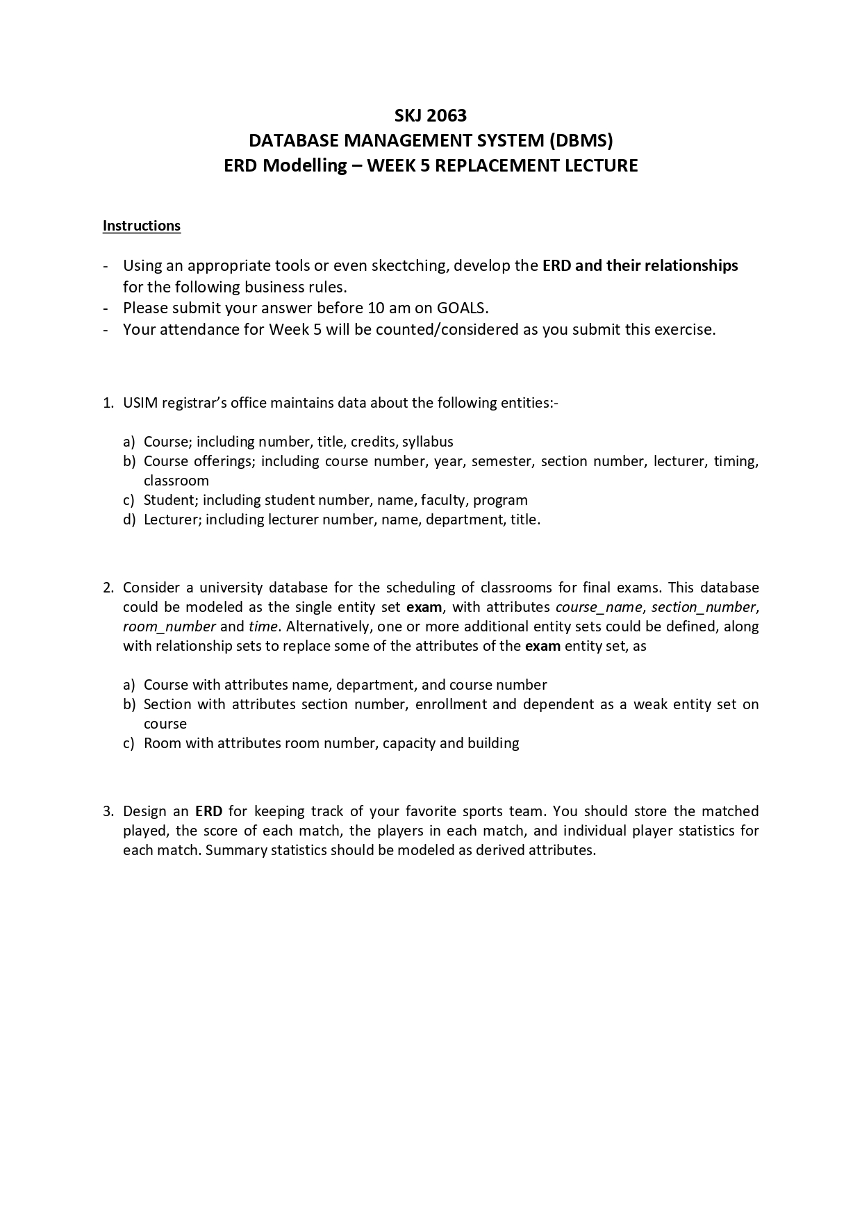 Solved SKJ 2063 DATABASE MANAGEMENT SYSTEM (DBMS) ERD | Chegg.com