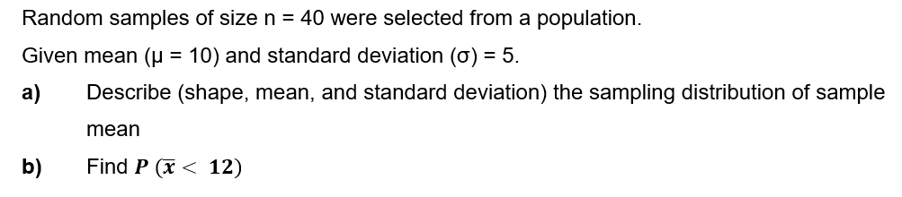 Solved Random samples of size n = 40 were selected from a | Chegg.com