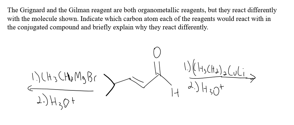 Solved The Grignard and the Gilman reagent are both | Chegg.com