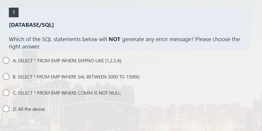 Solved [DATABASE/SQL] Which of the SQL statements below will | Chegg.com
