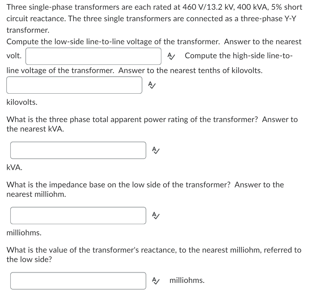 Solved Three single-phase transformers are each rated at 460 | Chegg.com