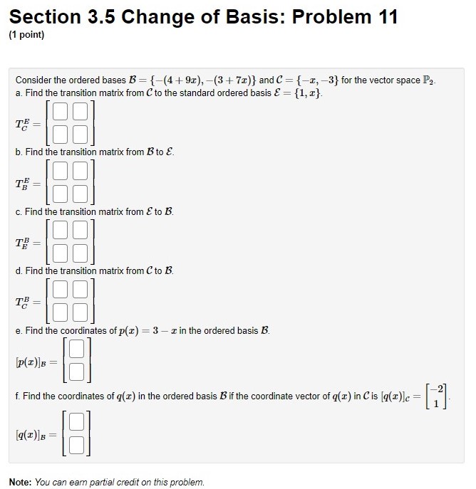 Solved Section 3.5 Change of Basis: Problem 11 (1 point) | Chegg.com