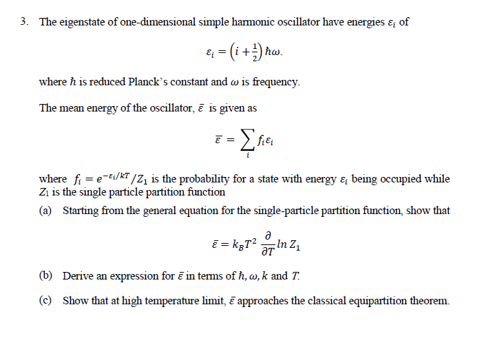 Solved 3. The eigenstate of one-dimensional simple harmonic | Chegg.com