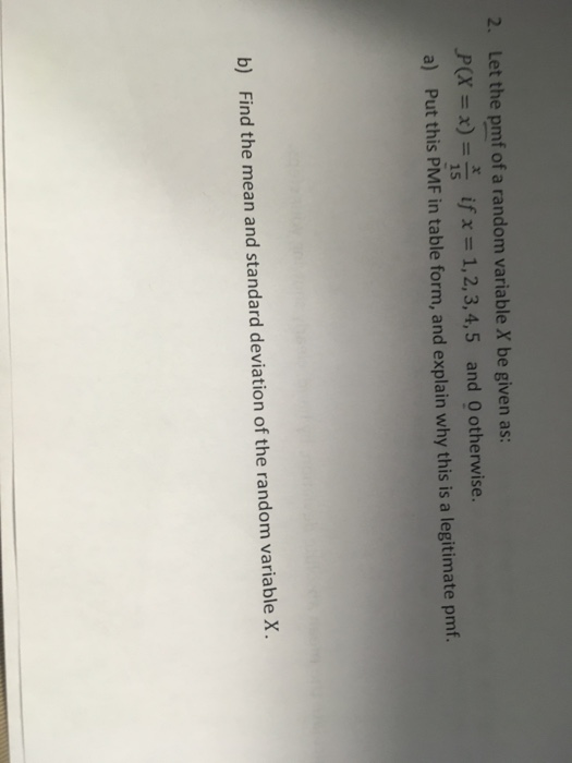 Solved Let the pmf of a random variable X be given as: | Chegg.com