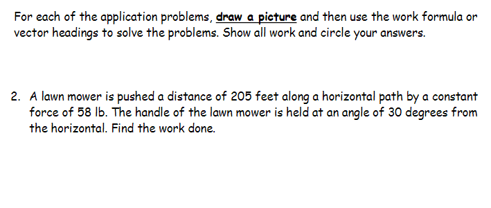 Solved For each of the application problems, draw a picture | Chegg.com