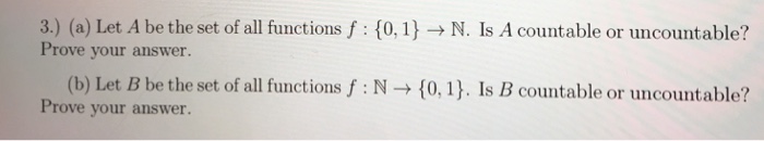 Solved 3 A Let A Be The Set Of All Functions F {0 1} →