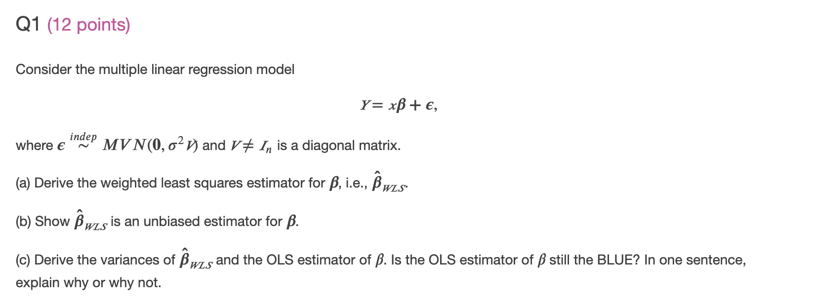 Solved Q1 (12 points) Consider the multiple linear | Chegg.com Solved Q1 (12 points) Consider the multiple linear | Chegg.com