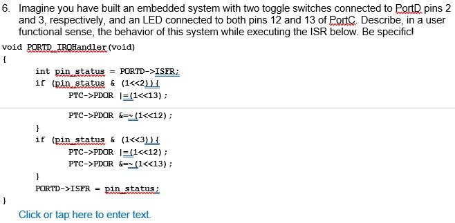 6. Imagine you have built an embedded system with two | Chegg.com