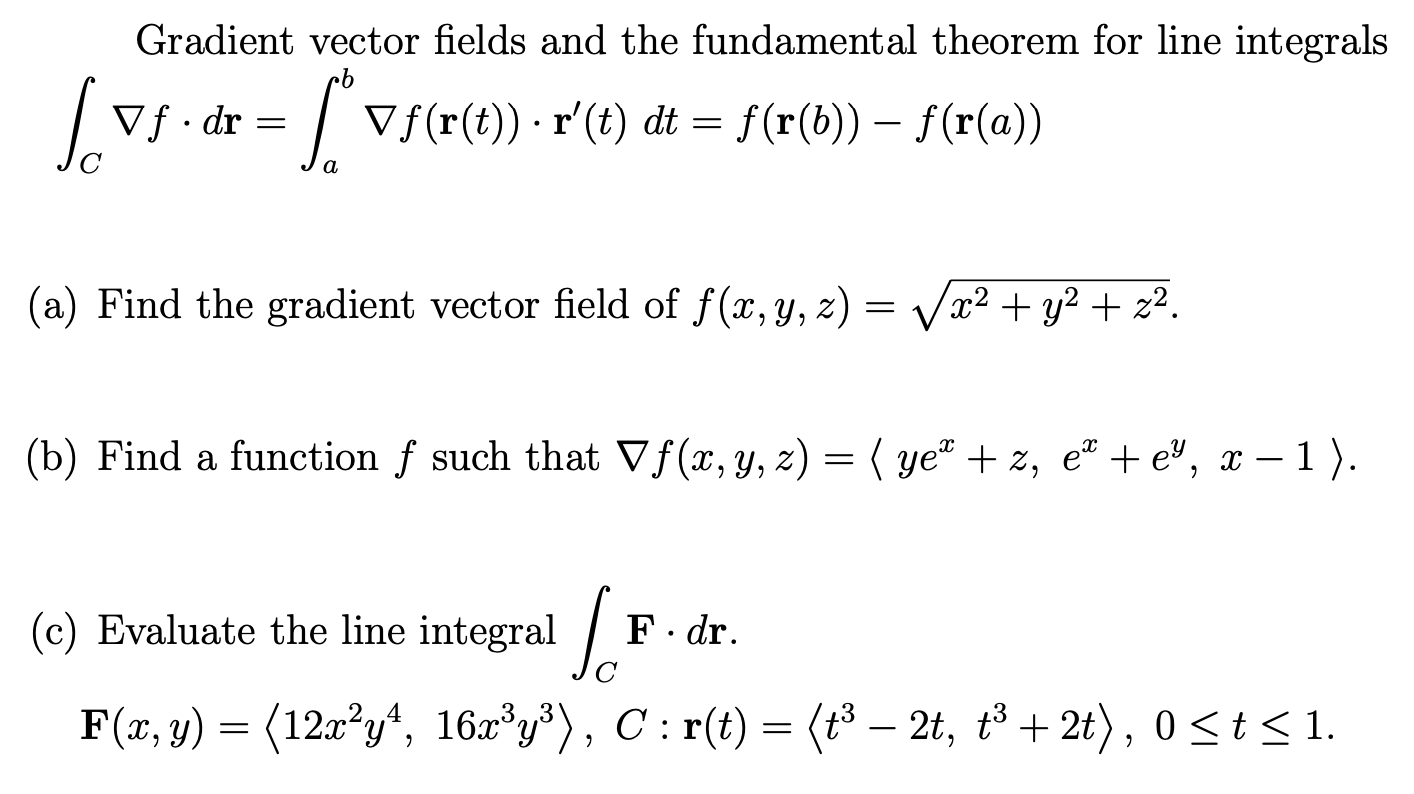 Solved Gradient vector fields and the fundamental theorem | Chegg.com