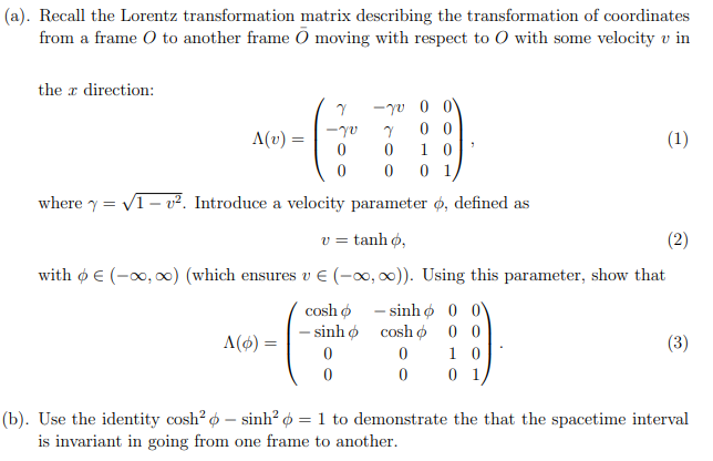 Solved A Recall The Lorentz Transformation Matrix