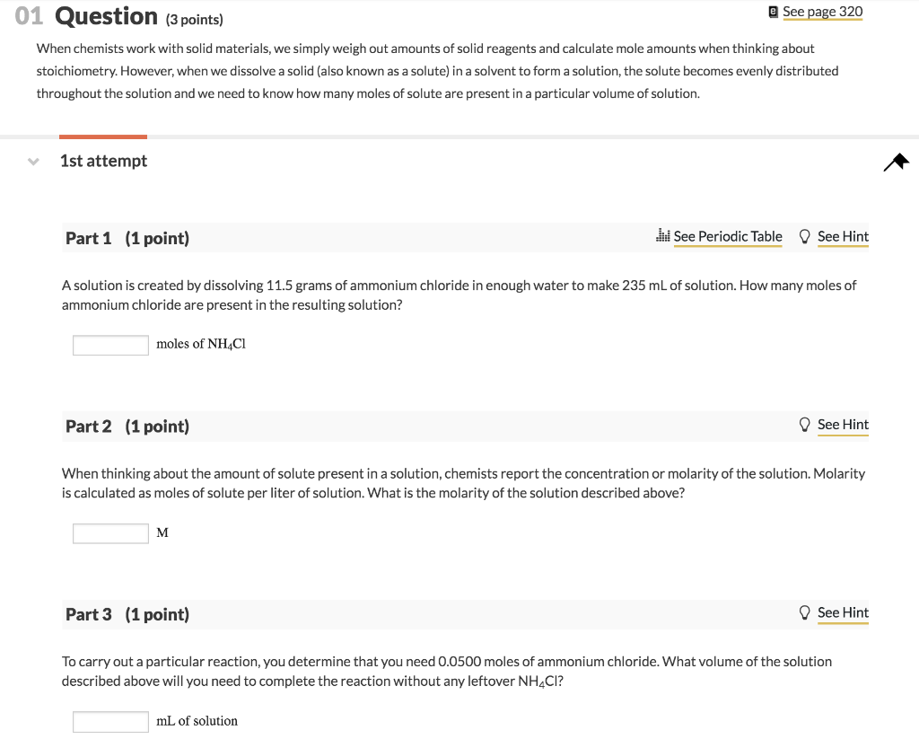 Solved 01 Question (3 points) See page 320 When chemists | Chegg.com