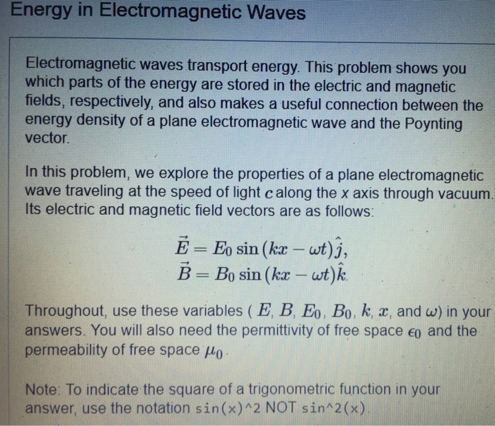Solved Energy in Electromagnetic Waves Electromagnetic waves | Chegg.com