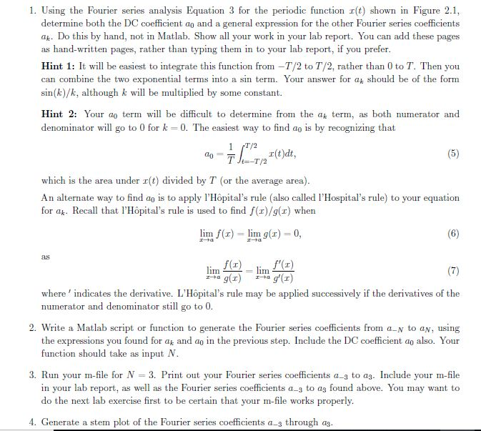 Solved 1. Using the Fourier series analysis Equation 3 for | Chegg.com