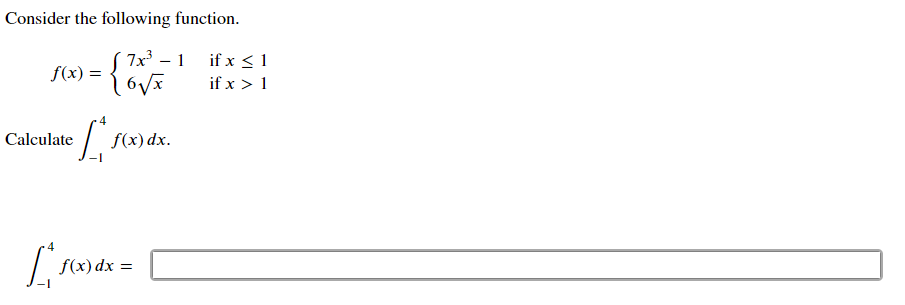 Solved Consider the following function. f(x)={7x3−16x if x≤1 | Chegg.com