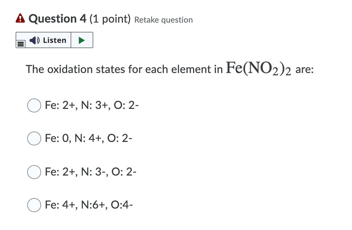 Solved A Question 4 (1 point) Retake question Listen The | Chegg.com