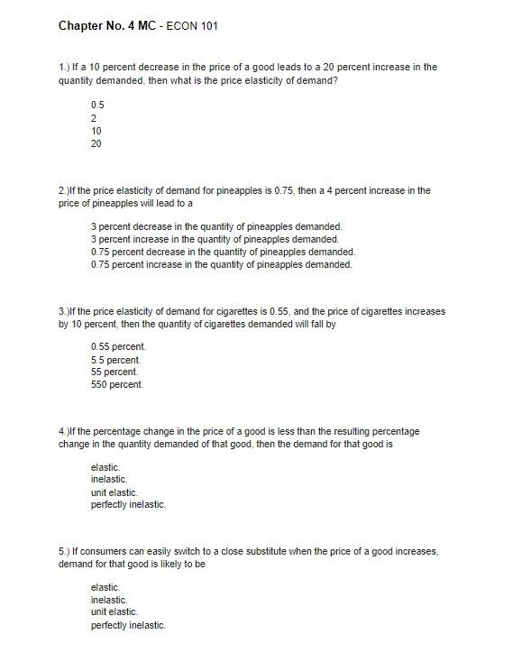 Solved Chapter No. 4 MC - ECON 101 1.) If a 10 percent | Chegg.com