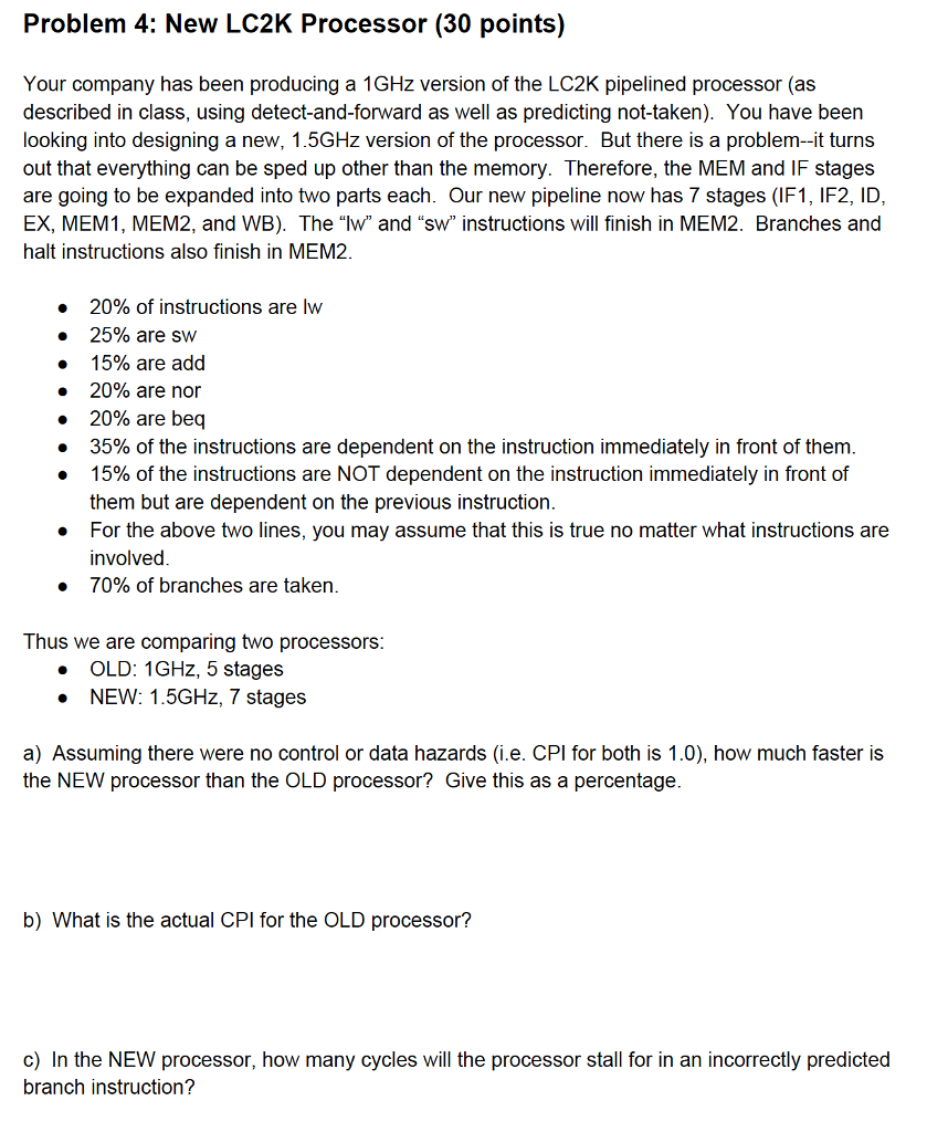 Problem 4: New LC2K Processor (30 points) Your | Chegg.com
