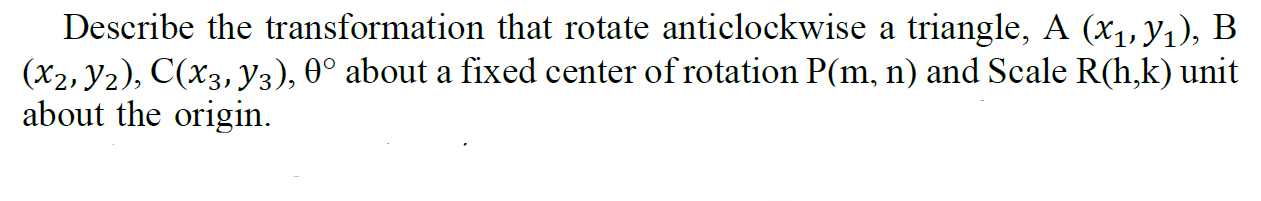 Solved Describe the transformation that rotate anticlockwise | Chegg.com