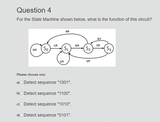 Solved Question 4 For the State Machine shown below, what is | Chegg.com