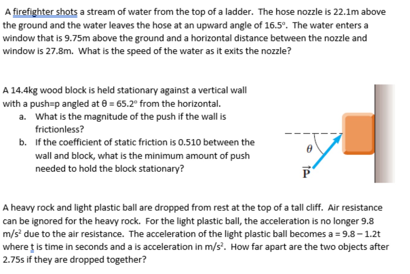 Solved A firefighter shots a stream of water from the top of | Chegg.com