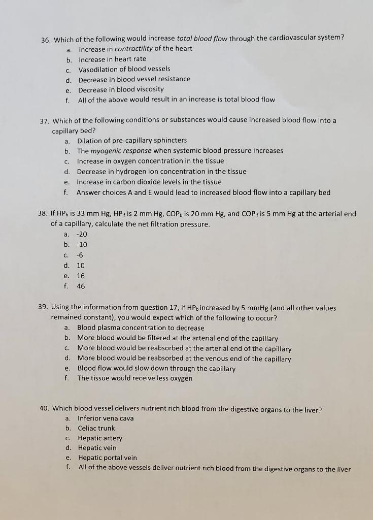 Solved 36. Which of the following would increase total blood | Chegg.com