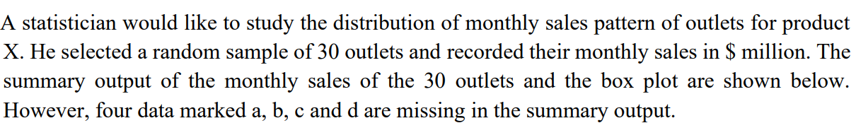 Solved A statistician would like to study the distribution | Chegg.com