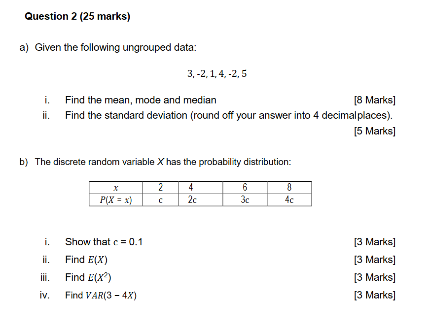 Question 2 (25 ﻿marks)a3,-2,1,4,-2,5i. ﻿Find the | Chegg.com