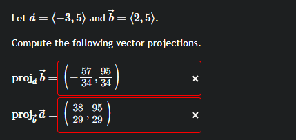 Solved Let a= −3,5 and b= 2,5 . Compute the following | Chegg.com