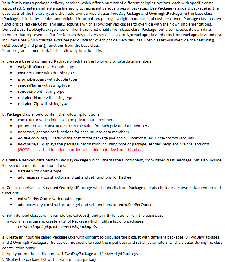 Solved Your family runs a package delivery services which | Chegg.com