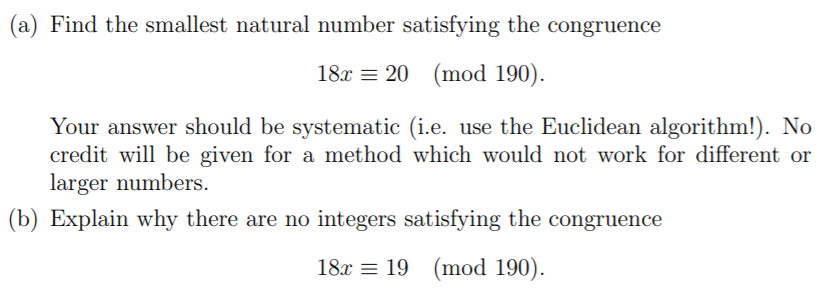 Solved (a) Find the smallest natural number satisfying the | Chegg.com
