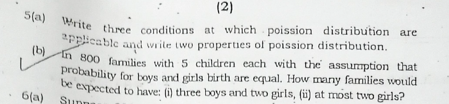 Solved 5(a) Write three conditions at which poission | Chegg.com